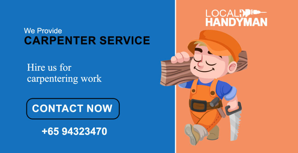 Carpenter Singapore - Local Handyman Service Singapore